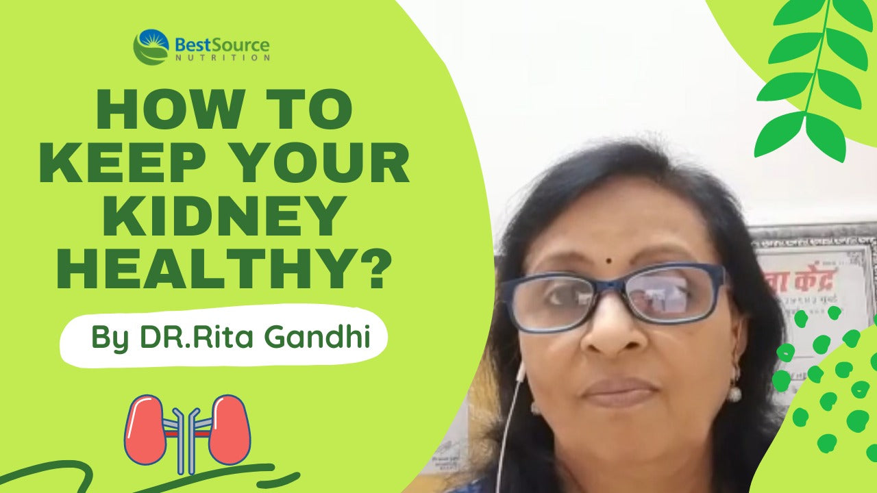How to keep your Kidney Healthy? – BestSourceNutrition.com